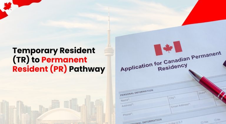 TR to PR Pathway 2025: Quick Path to Settle in Canada