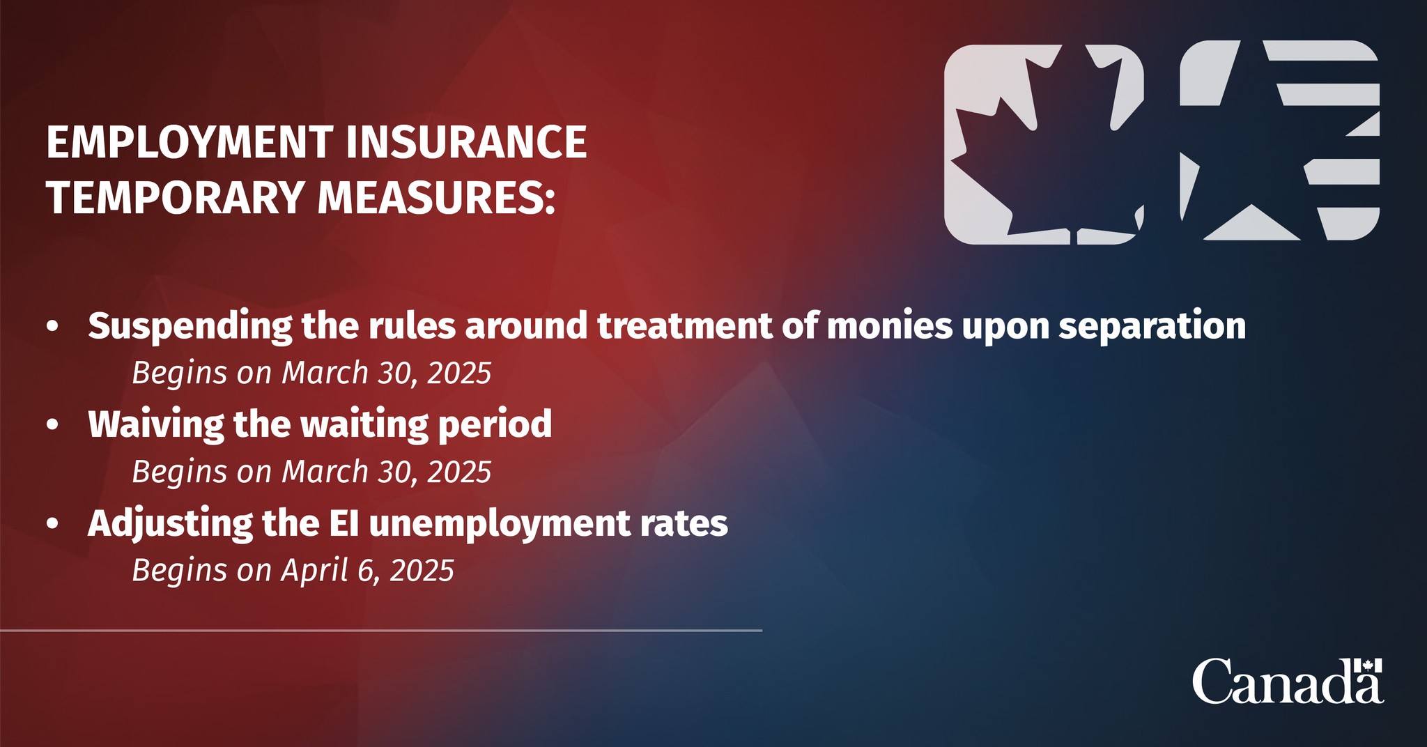 New Canada Employment Insurance Rules Effective April 2025- how these ...